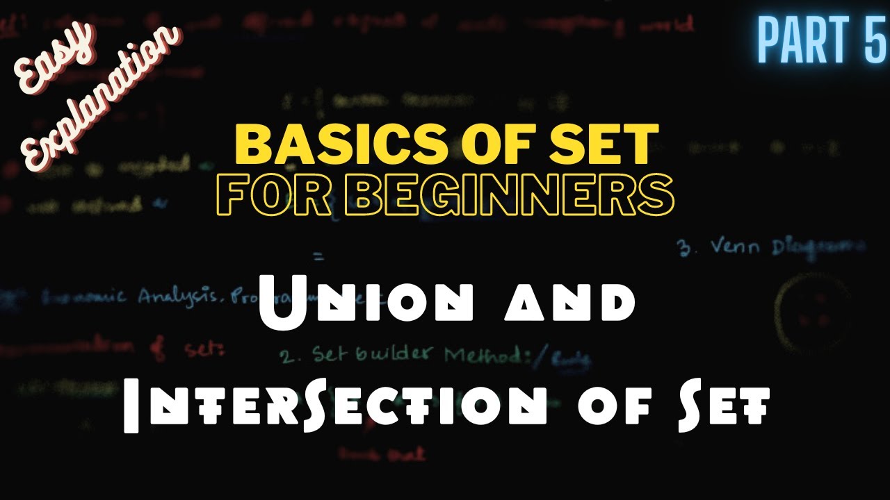 Union and Intersection of set | Basics of set in Bangla | Easy learning ...