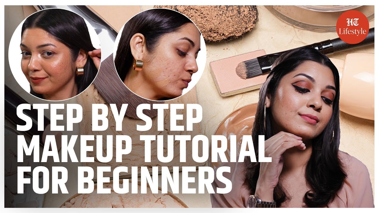 Step By Step Makeup Tutorial For Beginners Natural Makeup Look