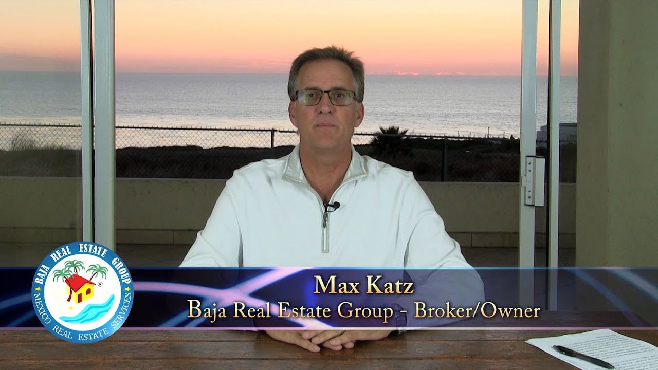 Max Katz 2017 End Year Snapshot - Baja Real Estate Group - YouTube