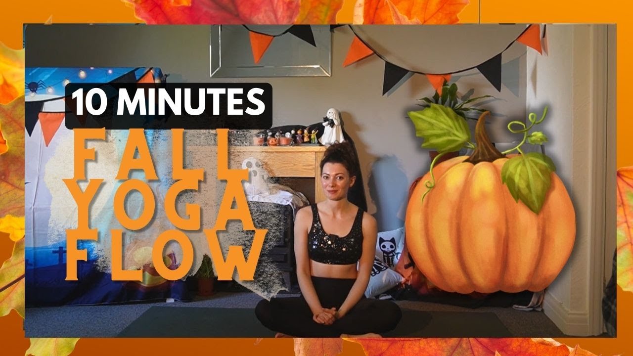 Fall Yoga Flow | 10 Minutes 🍁 - YouTube