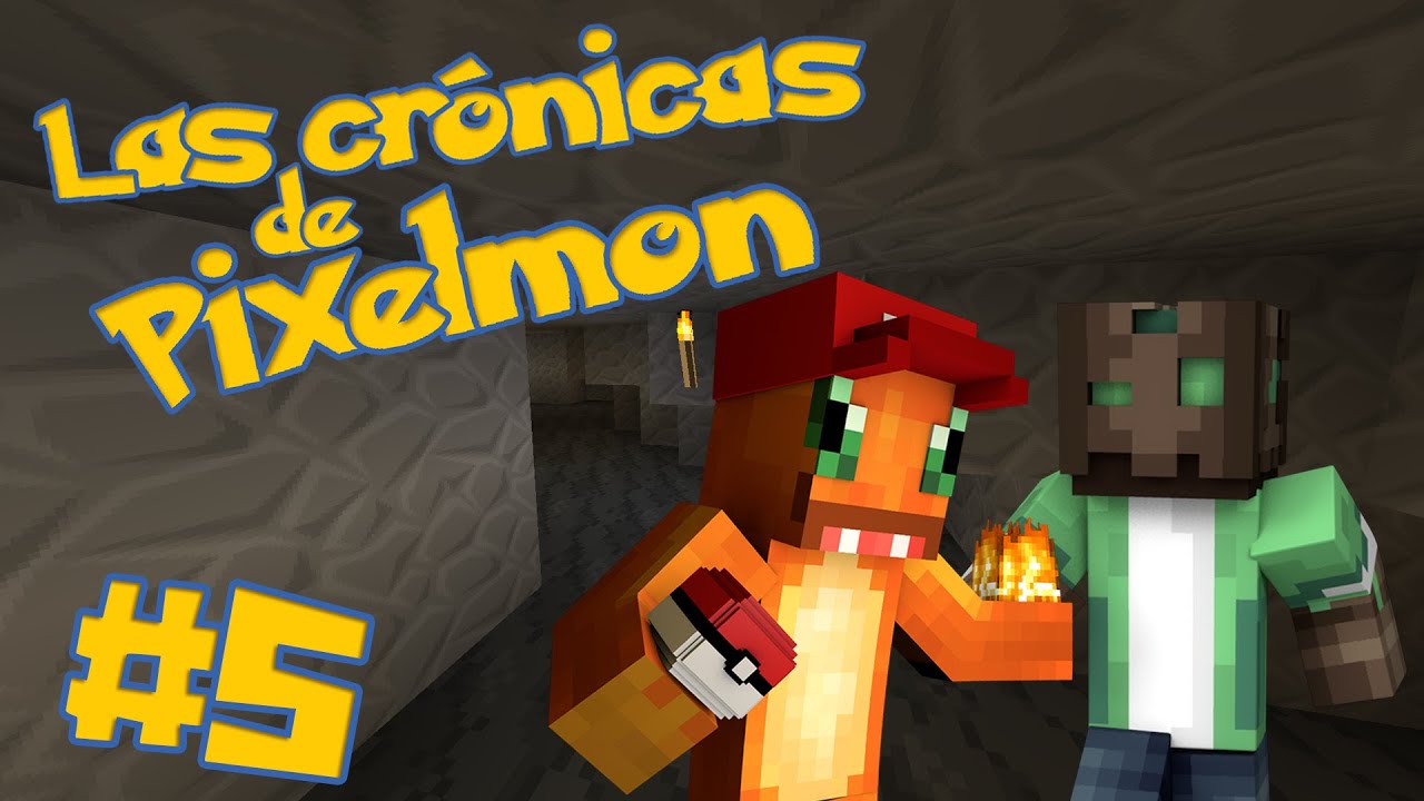 LAS CRONICAS DE PIXELMON | CHARMANDER EVOLUCIONA #5 - YouTube