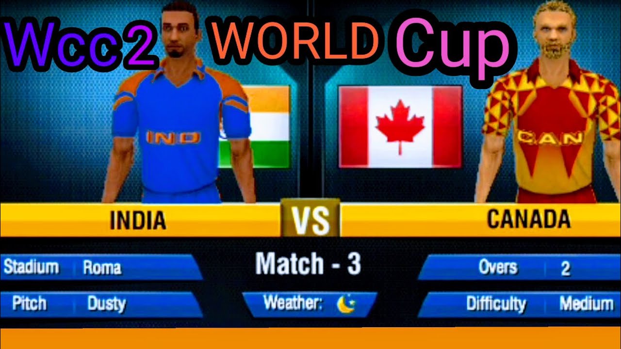Wcc 2 Gameplay 2023 | INDIA Vs KENEDA Highlights - YouTube