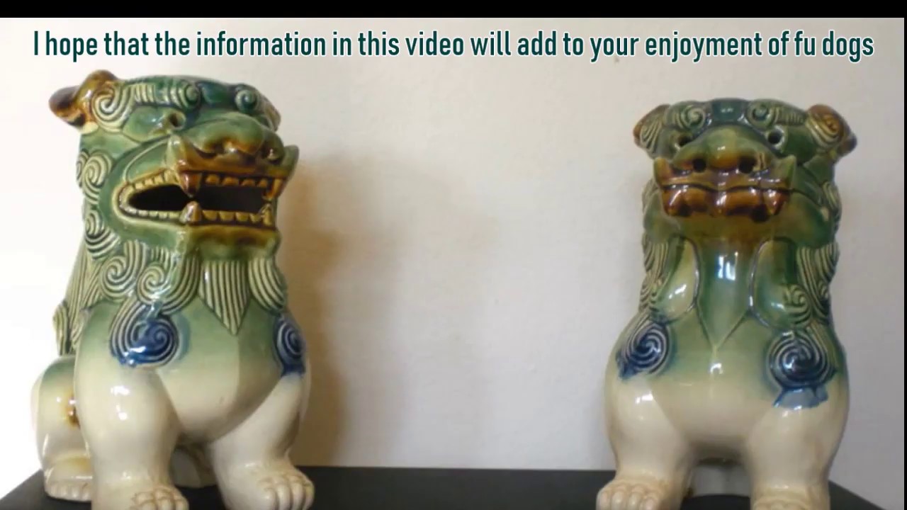 Fu Dogs Symbolism & Correct Placement for Good Luck - YouTube