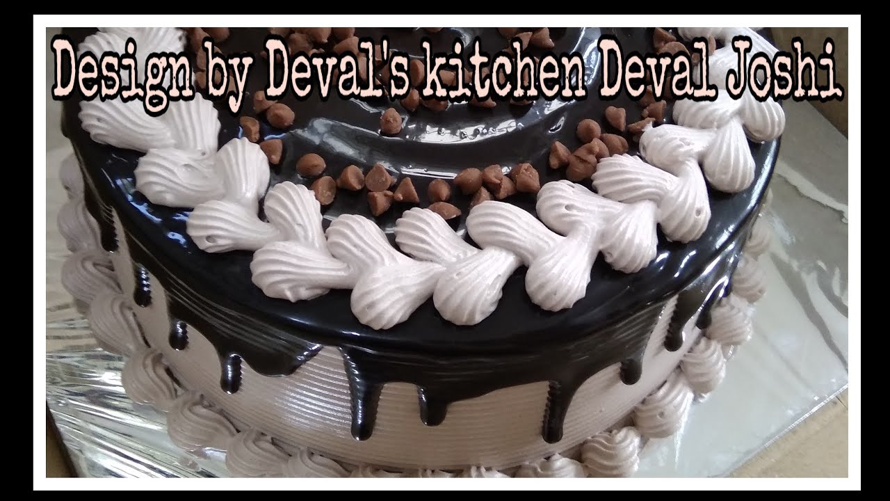 Simple and easy cake decoration design #08 by Deval's kitchen Deval ...