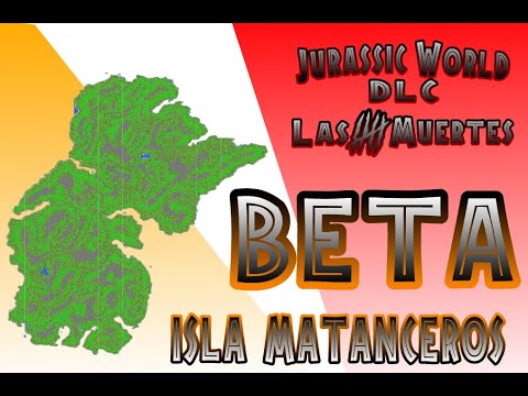 ISLA MATANCEROS // tráiler versión beta // jurassic World dlc las 5 ...