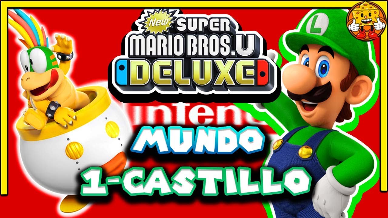 Pasamos el Primer Castillo | Mundo 1 - Castillo - YouTube