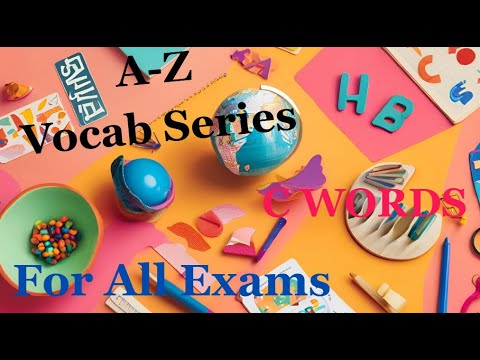 A-Z Vocab Series | C WORDS | For All Competitive Exams - YouTube