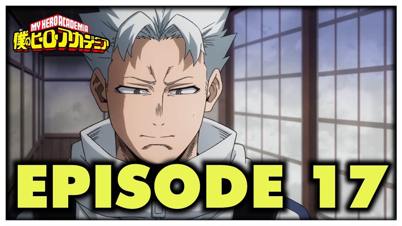 Keeping up with the Todorokis! | My Hero Academia Season 5 Episode 17 ...