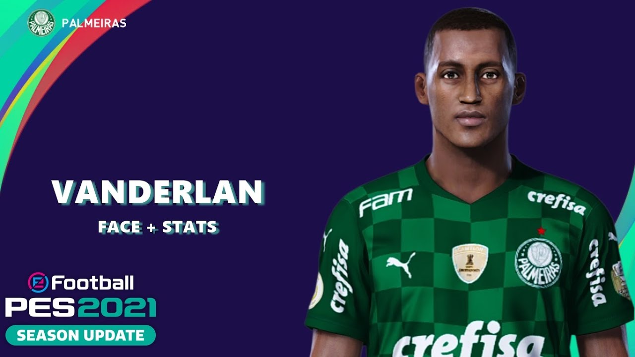 VANDERLAN PES 2021 (PALMEIRAS) EFOOTBALL COMO FAZER - YouTube