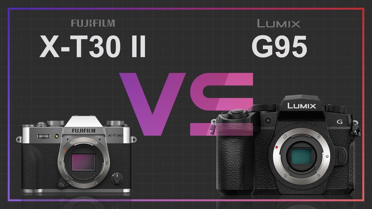 Fujifilm X-T30 II vs Panasonic Lumix G95 - YouTube