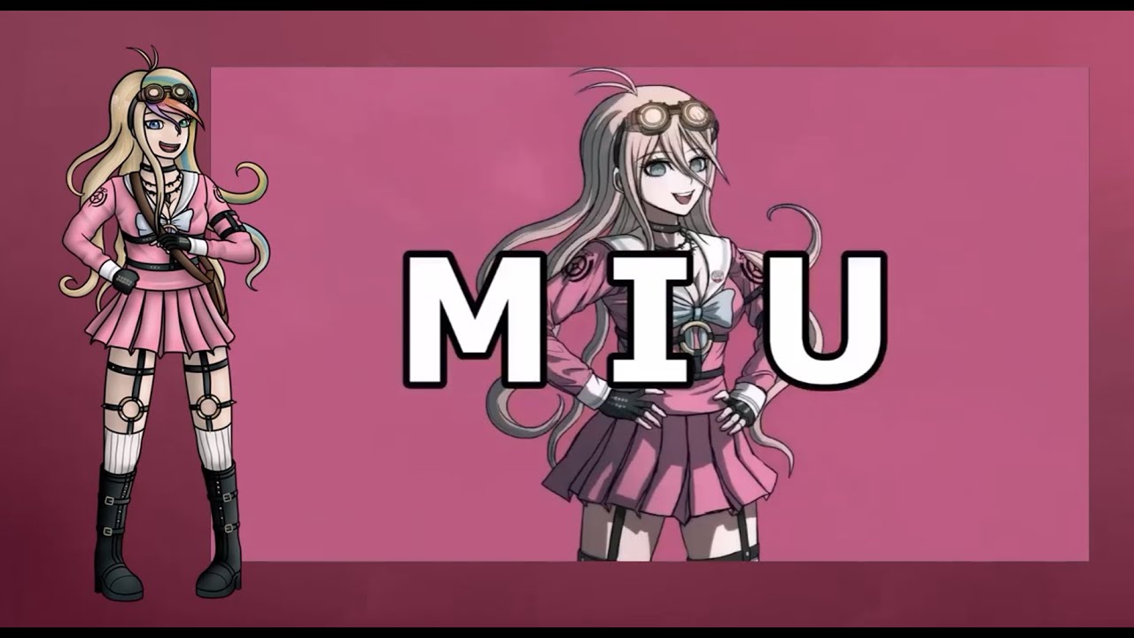 MIU (Miu Iruma Fan Song - Mcki Robyns-P) - Cover by FireArt - YouTube