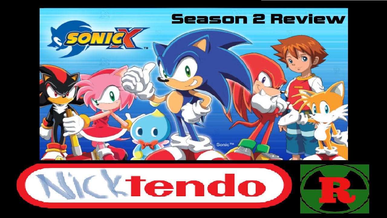 Sonic X Season 2 Review - A New Venture (ft. The Nuclear Reviewer ...