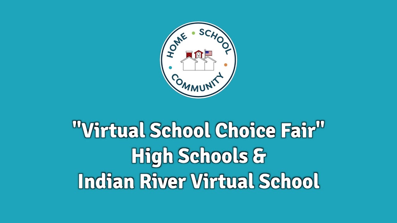 "Virtual School Choice Fair" High Schools & Indian River Virtual School - YouTube