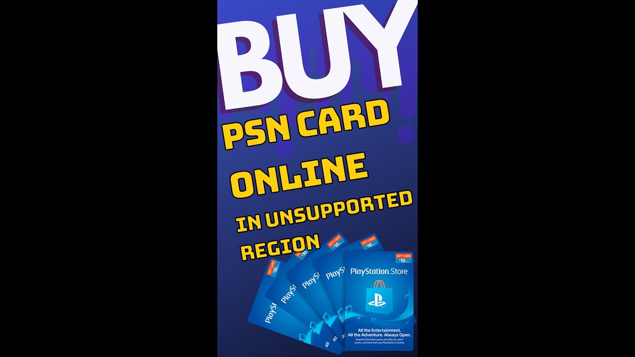 How to Buy PSN Card in Unsupported Regions? Buy PSN Game Easily! - YouTube