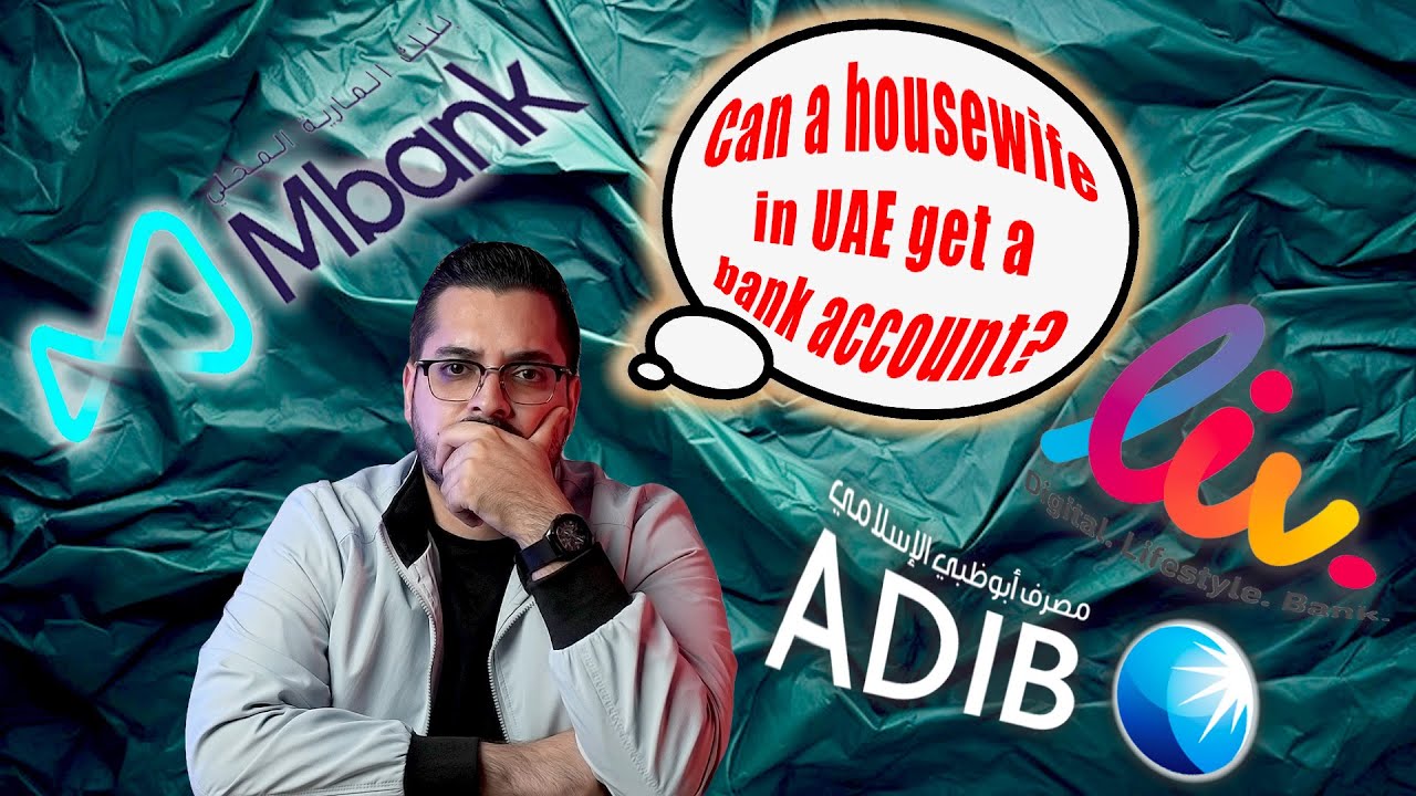 Can A Housewife In UAE Open A Bank Account ZERO Balance Accounts In can-a-housewife-in-uae-open-a-bank-account-zero-balance-accounts-in