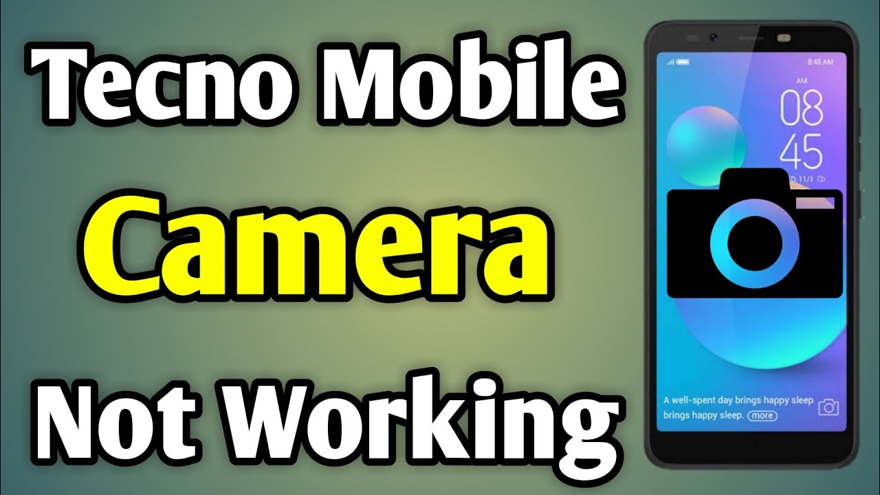 Tecno Mobile Camera Not Working | Camera Not Working Tecno Mobile ...