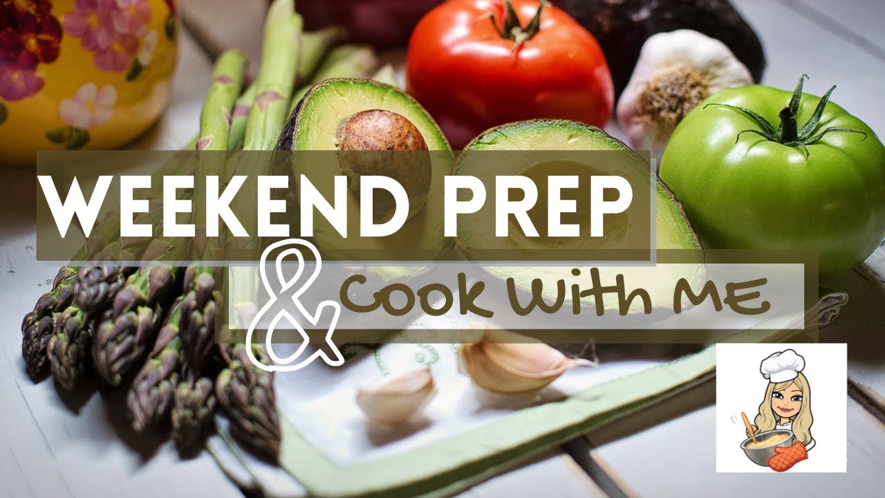 Weekend Meal Prep | Cook With ME - YouTube