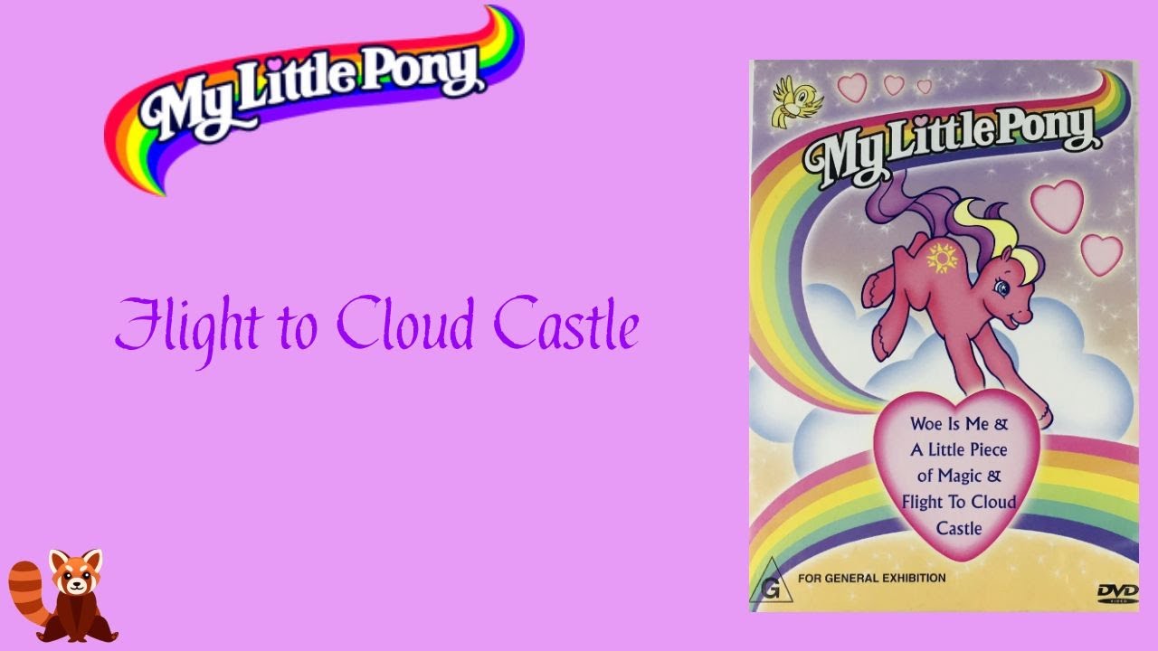 My Little Pony - Flight To Cloud Castle (1987) - YouTube
