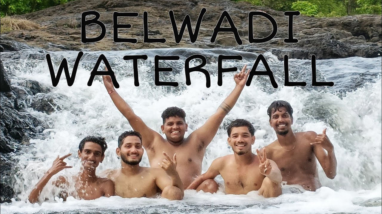Belwadi Waterfall | Belwadi Kund |Hidden Place In Vasai-Virar | Palghar ...