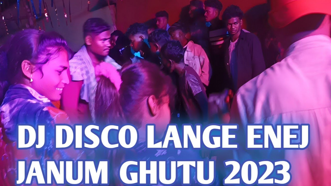 DJ DISCO LANGE ENEJ JANUM GHUTU 2023 - YouTube