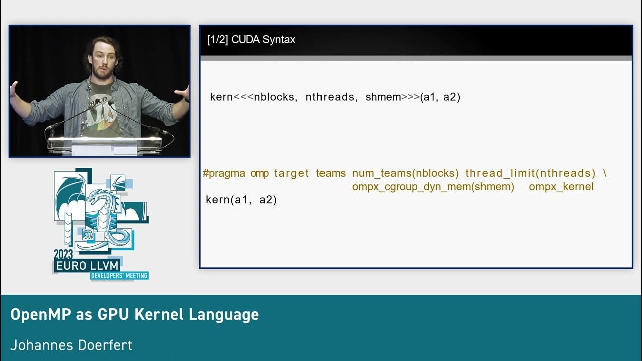 2023 EuroLLVM - OpenMP as GPU Kernel Language - YouTube