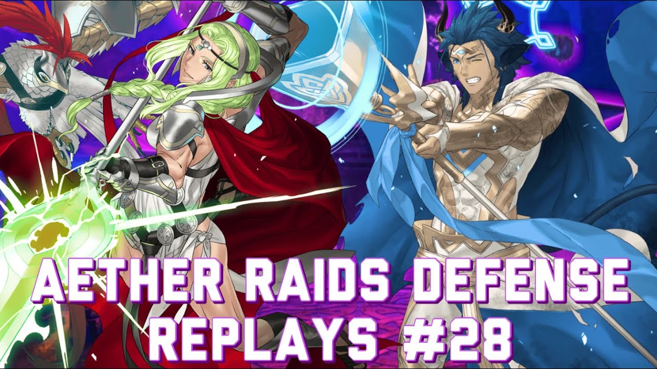 [FEH] Aether Raids Defense Replays #28 (Chaos Season) - YouTube