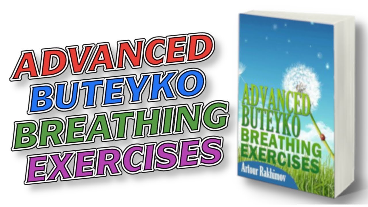 Advanced Buteyko Breathing Exercises - Amazon Book Trailer (Buteyko ...