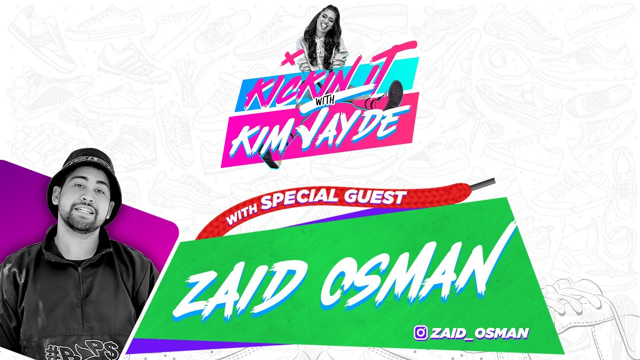 Kickin' It With Kim Jayde - Season 1 (EP2) - Zaid Osman - YouTube