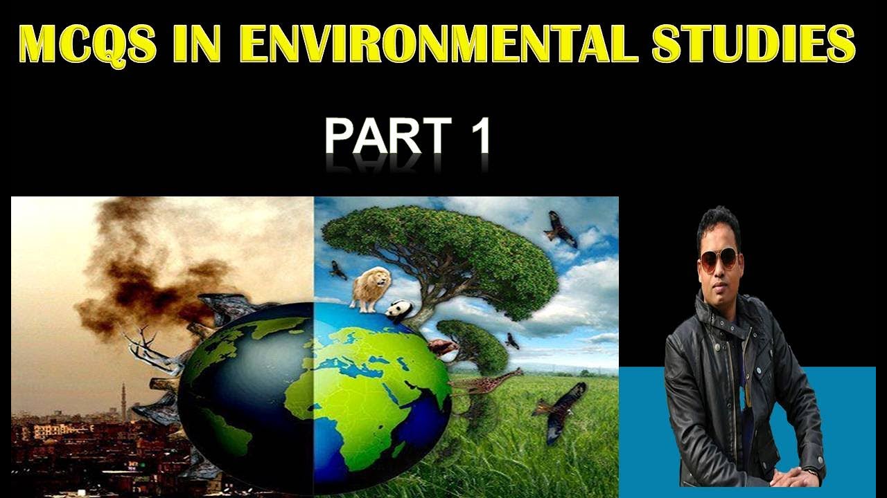 PART 1: MULTIPLE CHOICE QUESTIONS IN ENVIRONMENTAL SCIENCE - YouTube