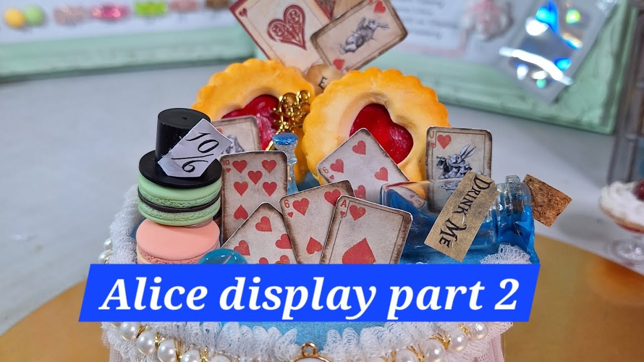 Alice display part 2 DIY crafting - YouTube