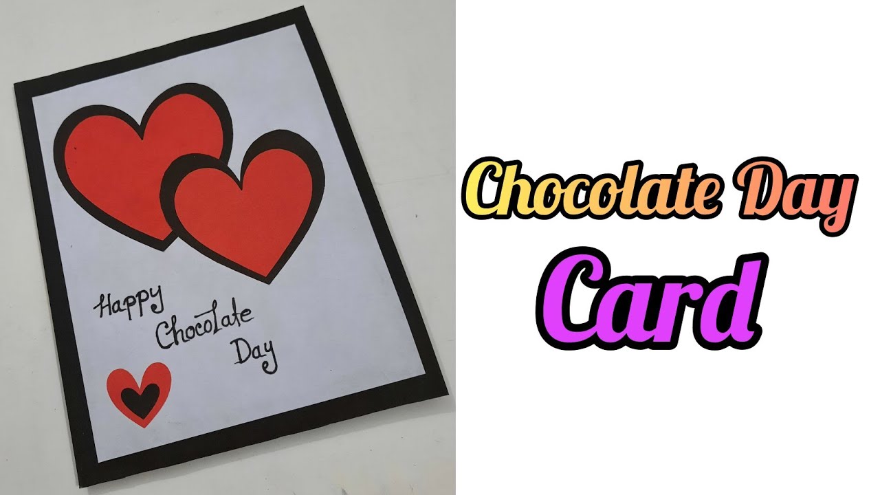 How to make a easy handmade #Chocolate_Day special Card//Easy Paper ...