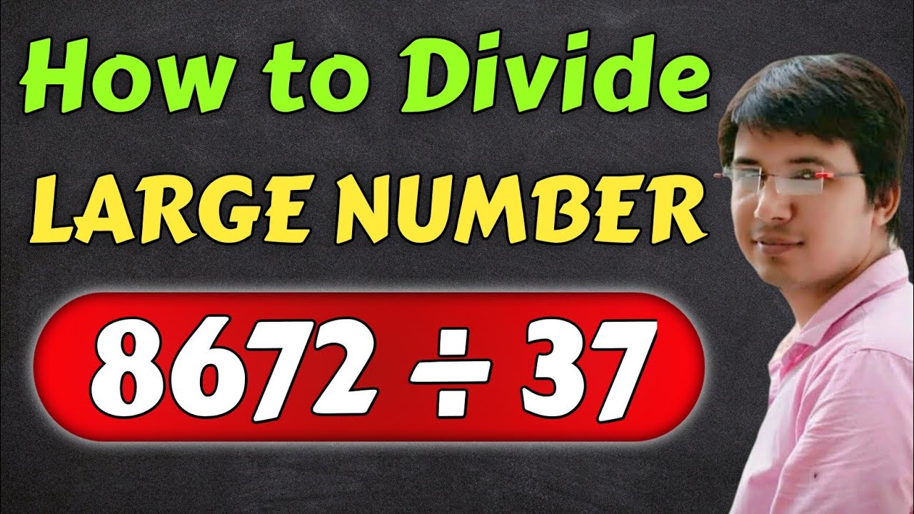 Division Of Large Numbers For Class 5 By Sarver Sir YouTube division-of-large-numbers-for-class-5-by-sarver-sir-youtube