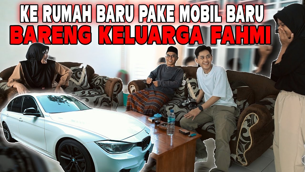 SURPRISE KELUARGA PAKE MOBIL BARU. MOBIL FAHMI LECET!!! - YouTube