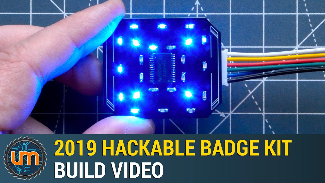 2019 Hackable Badge Kit - Build Video - YouTube