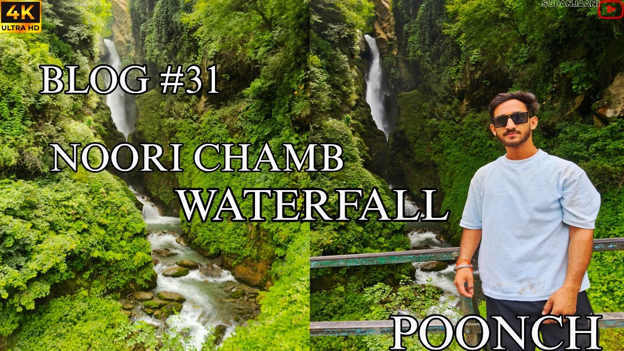 Visit Noori chamb waterfall in poonch blog 2025 | poonch ka famous ...