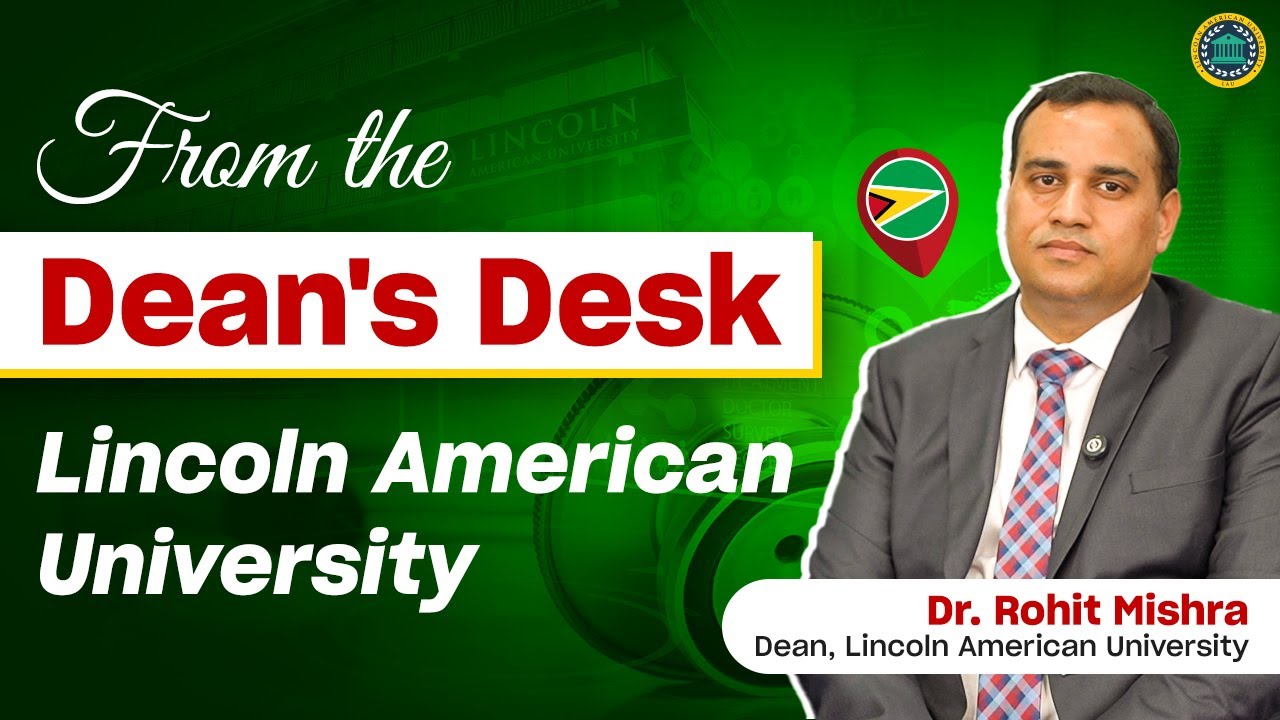 Inspirational Message from the Dean of Lincoln American University ...