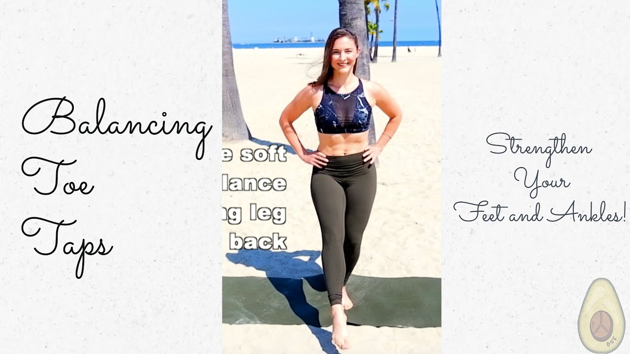 Balancing Toe Taps for Foot and Ankle Strength - YouTube