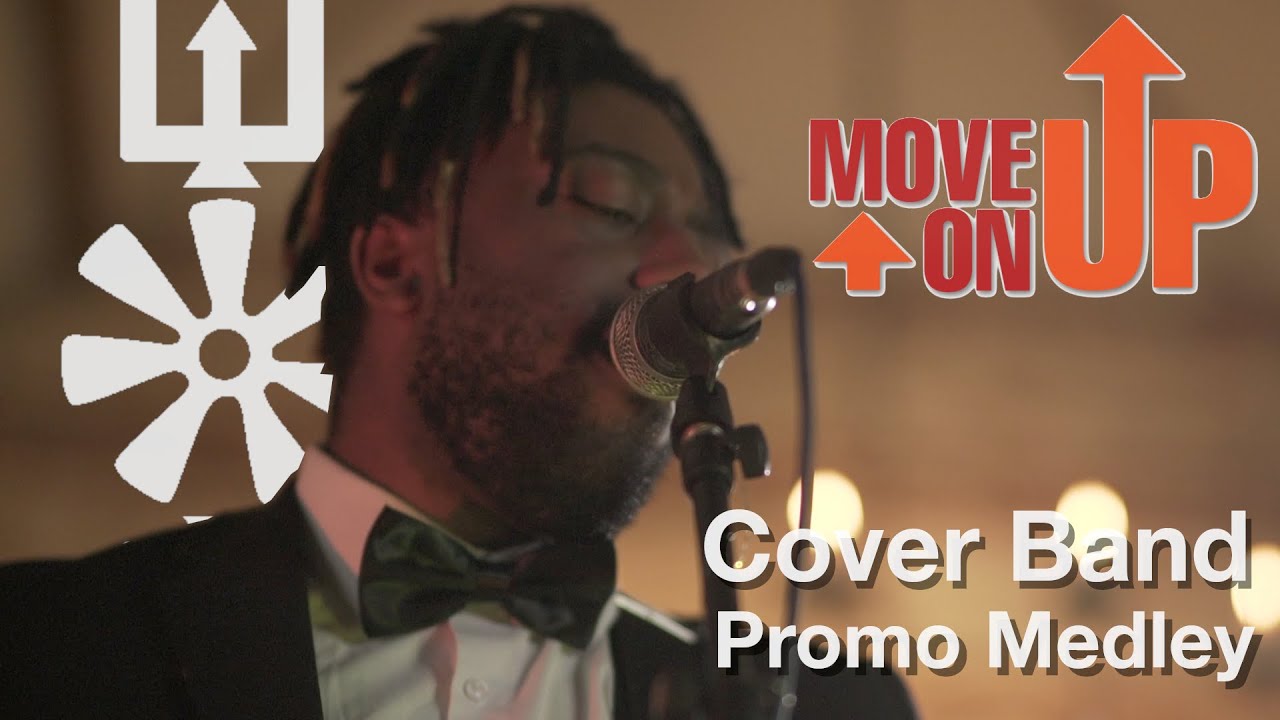 Move On Up Medley - Cover Band Promotional Video - YouTube