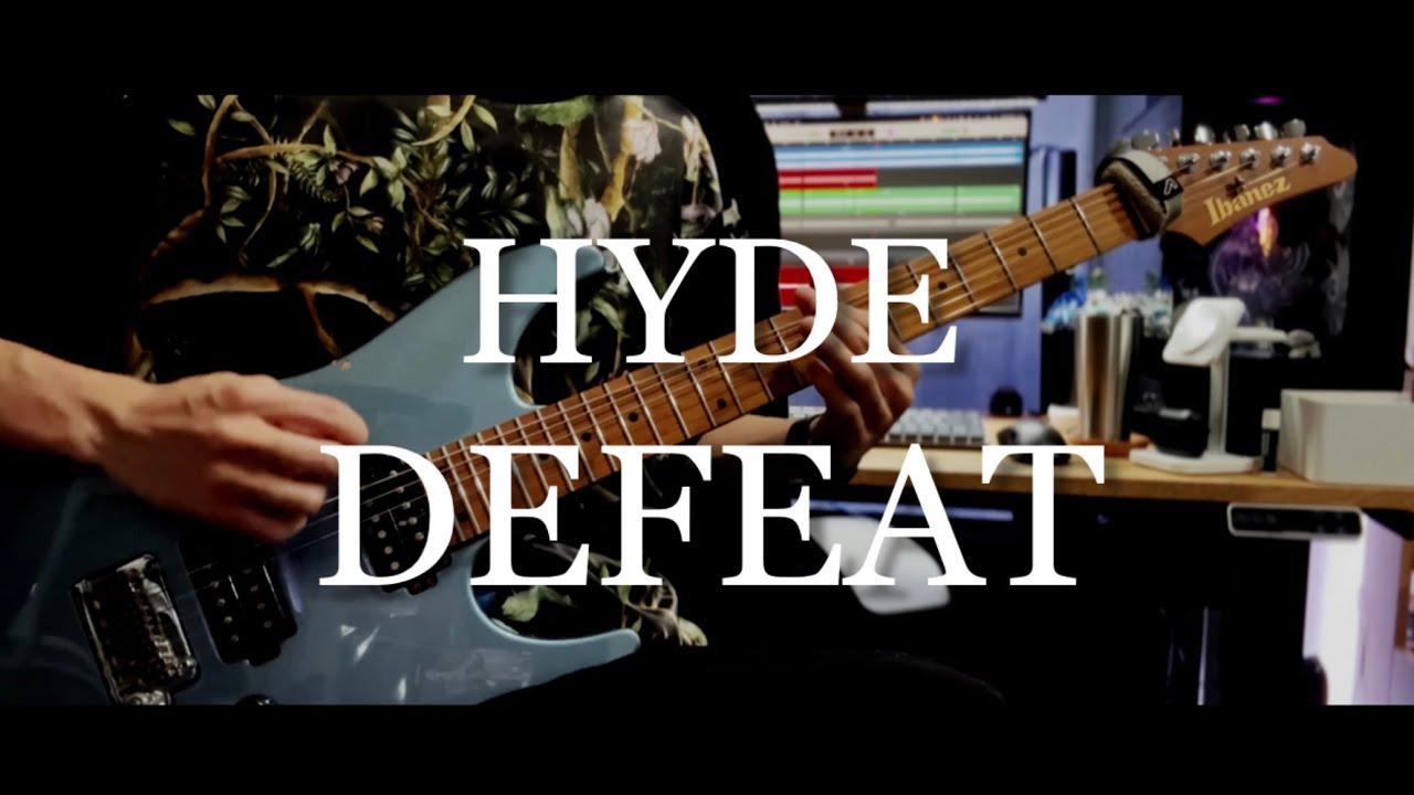 DEFEAT/HYDE guitar cover - YouTube