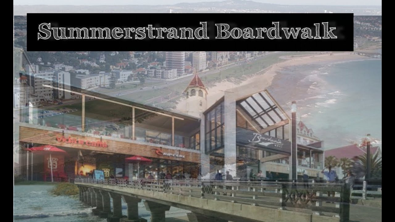 Boardwalk summerstrand SA - YouTube