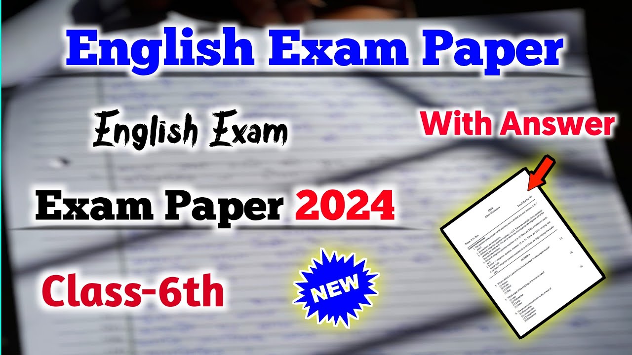 Class 6 English Exam ion Paper Solution 2024 6th Class English Class 6 English Exam ion Paper Solution 2024 6th Class English