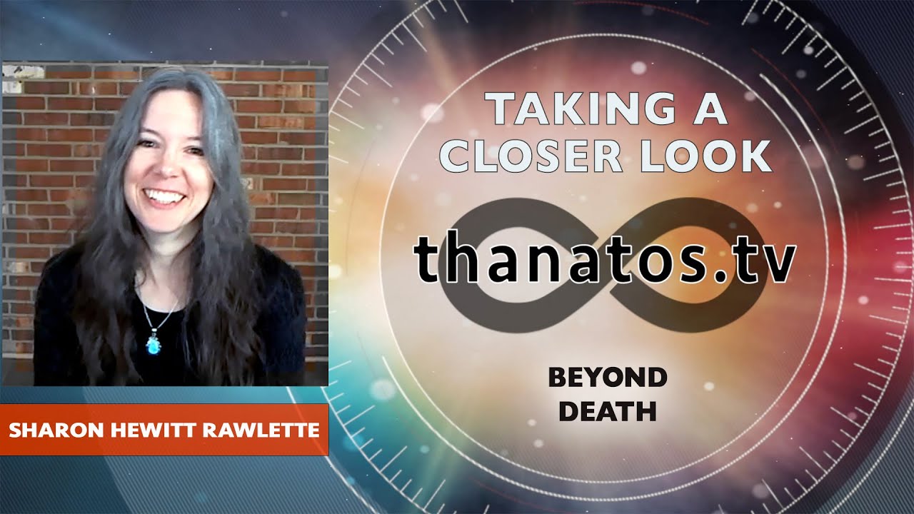 Beyond Death | An In-Depth Interview with Sharon Hewitt Rawlette - YouTube