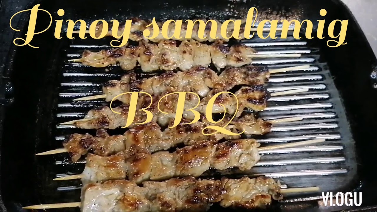 BBQ pinoy Samalamig - YouTube