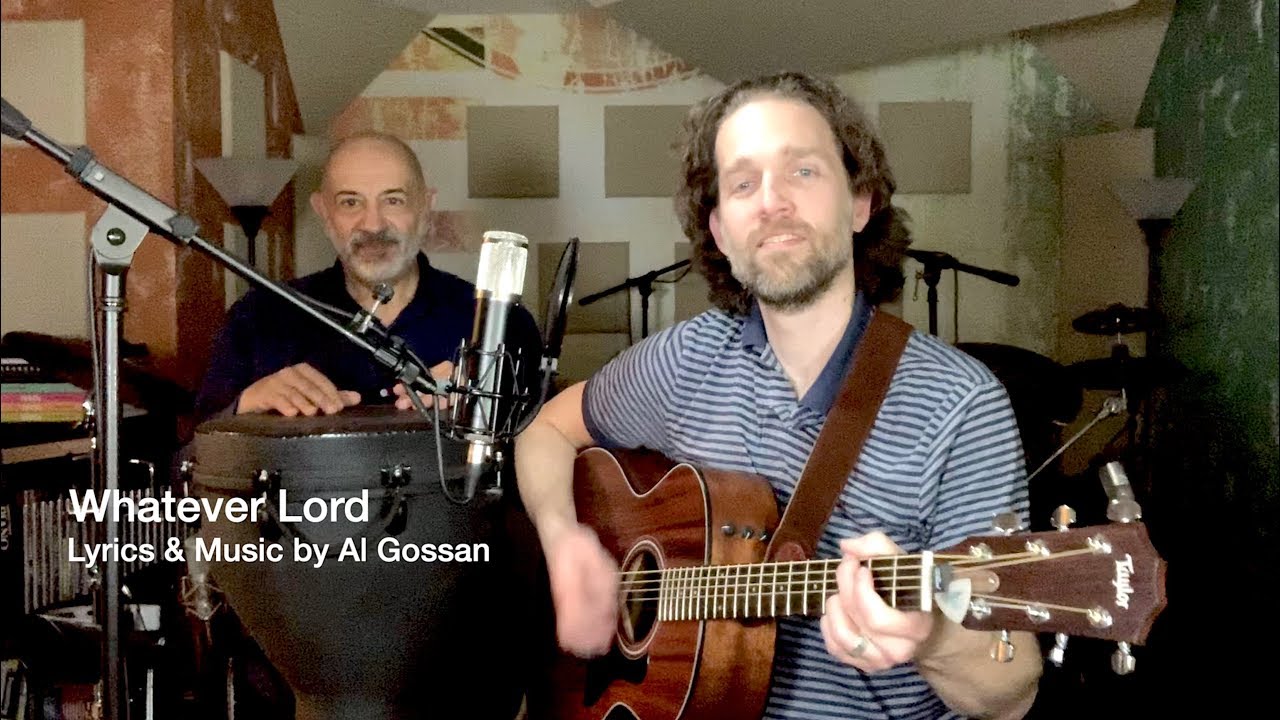 "Whatever Lord" song by Al Gossan with Dayton Wheeler - YouTube