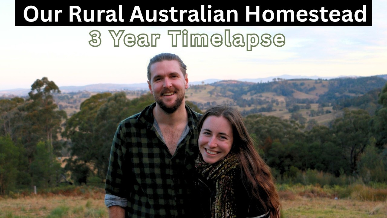 3 Years of Building Our Dream Homestead in Rural Australia (Timelapse ...