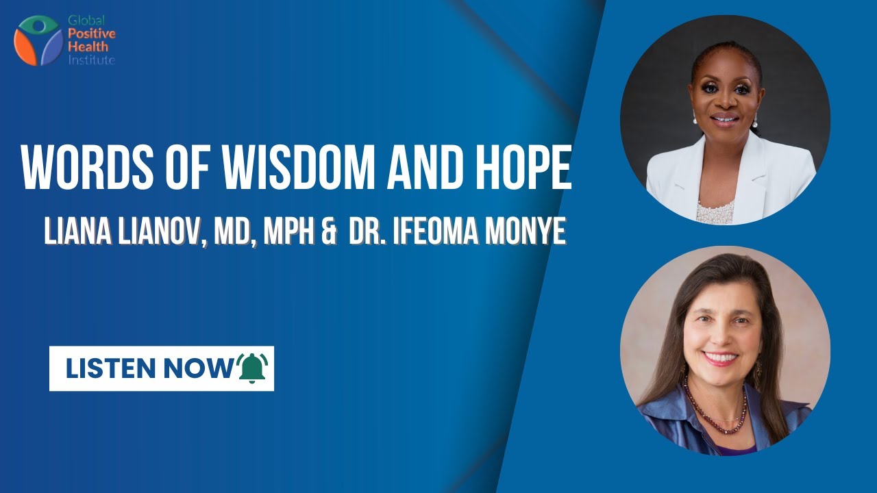 Words of Wisdom and Hope | Interview with Ifeoma Monye, MD | GPHI ...