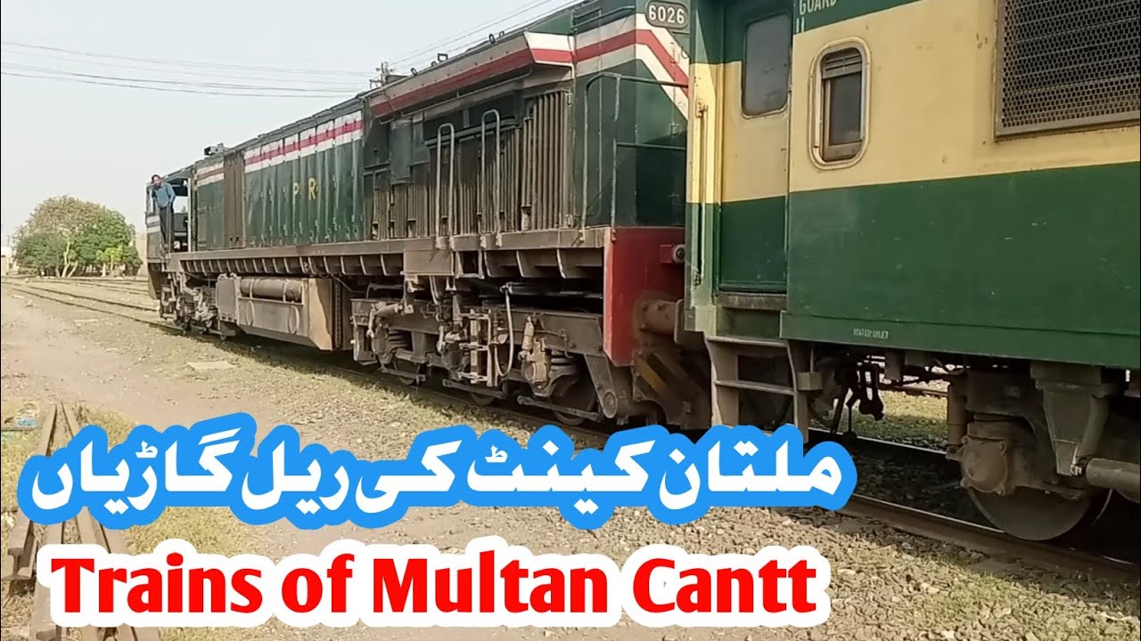 Trains of Multan Cantt Railway Station - YouTube