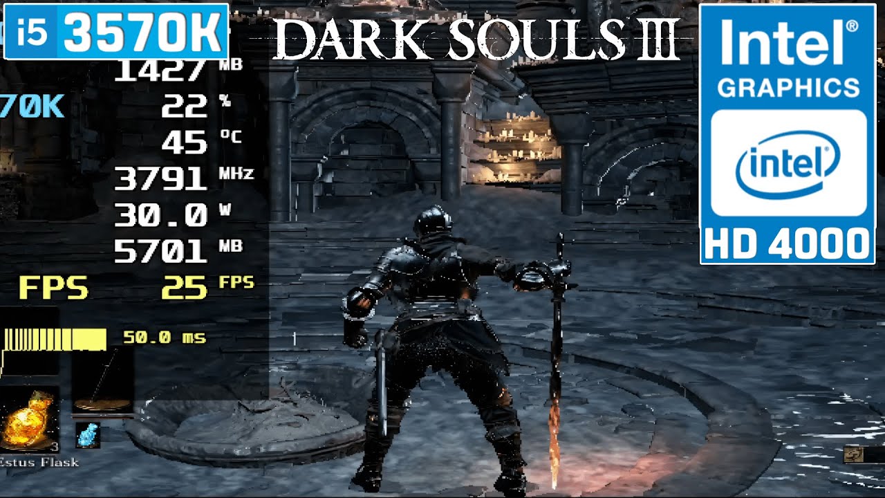 Dark Souls 3 - i5 3570K + Intel HD Graphics 4000 - YouTube