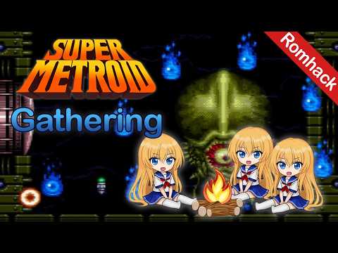 Gathering - Super Metroid Romhack FULL playthrough