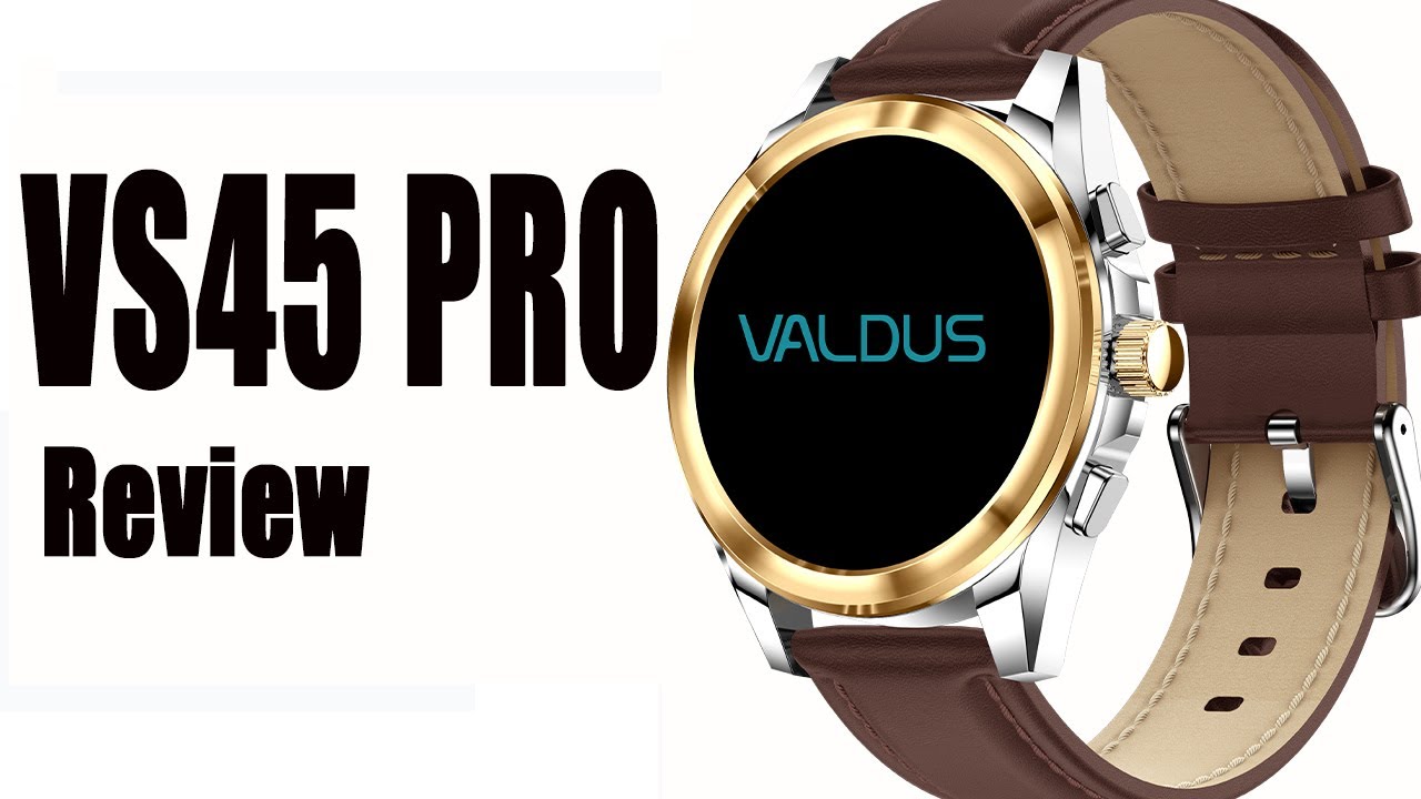 VS45 PRO Smartwatch Fast Review - YouTube